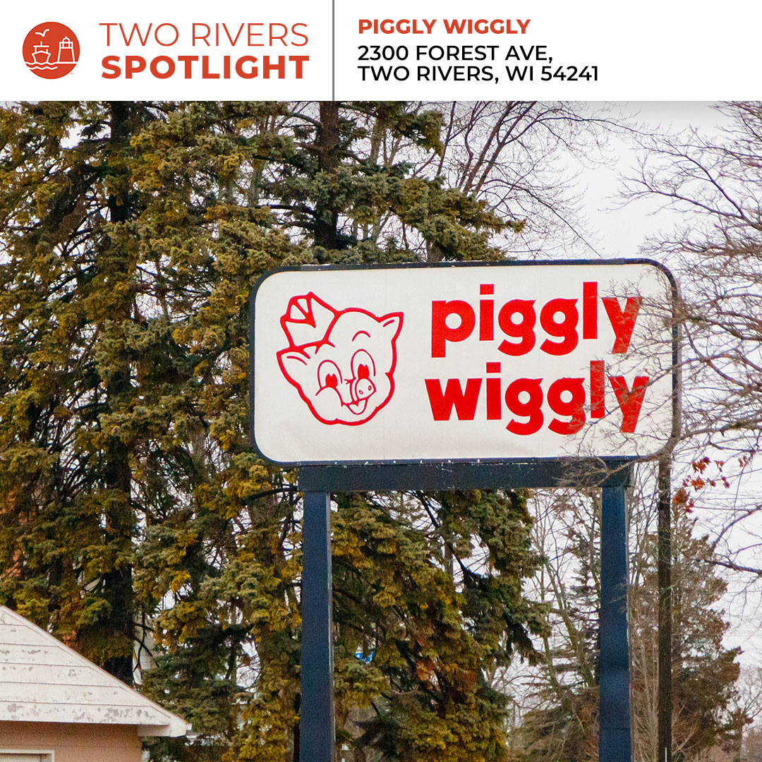 Piggly Wiggly | Two Rivers Wisconsin